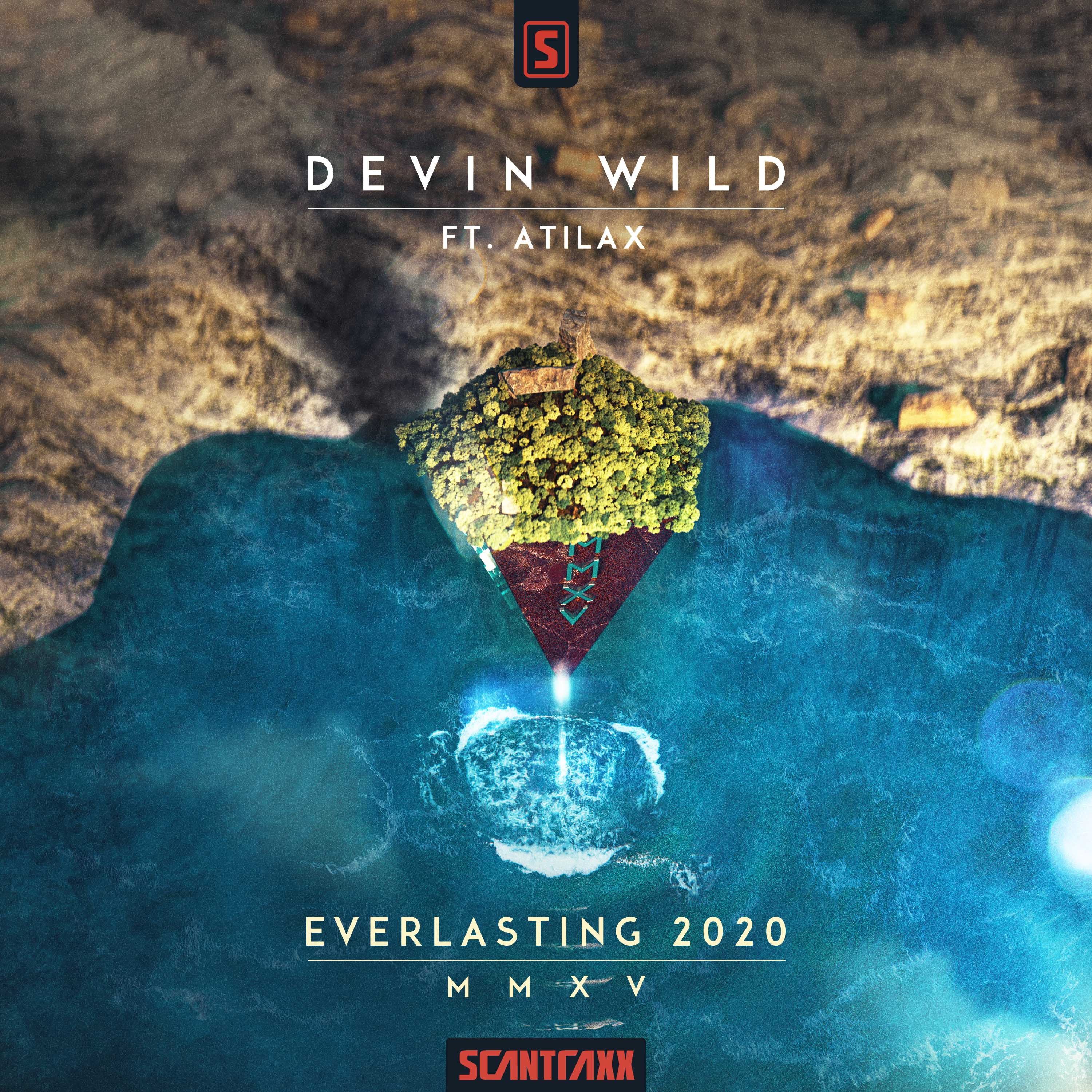 Everlasting 2020 By Devin Wild Ft. Atilax