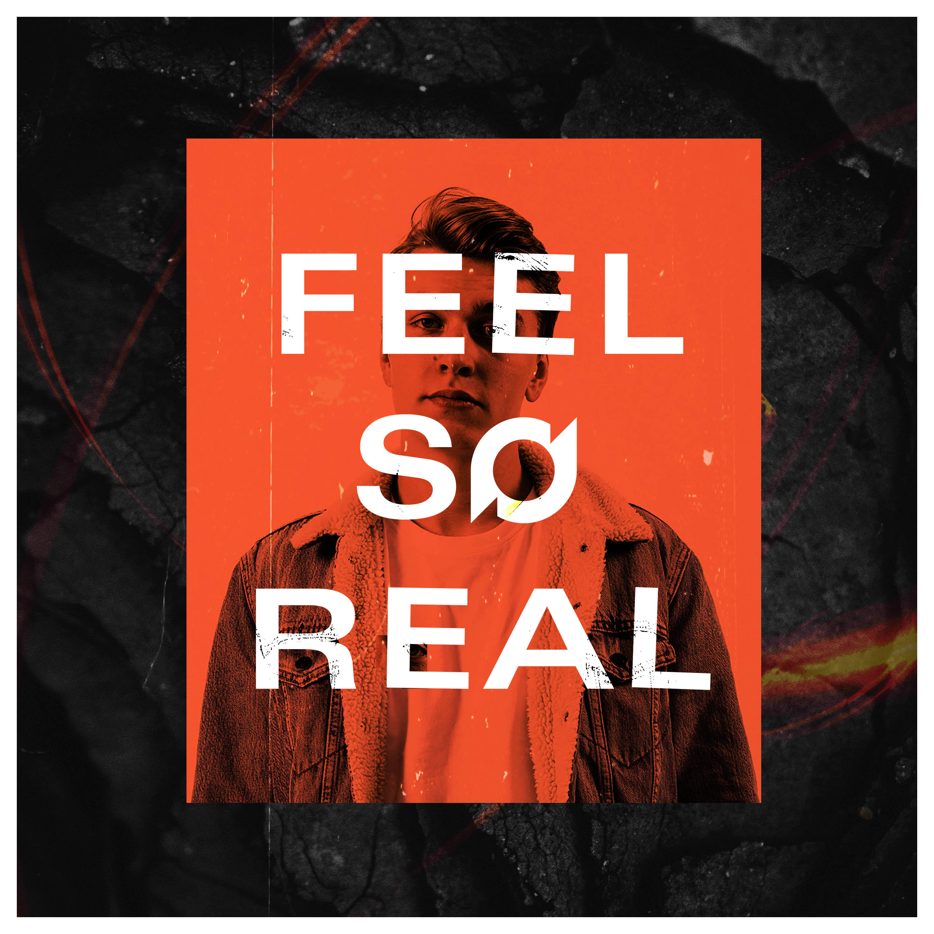 Feel So Real By Jordan Jay